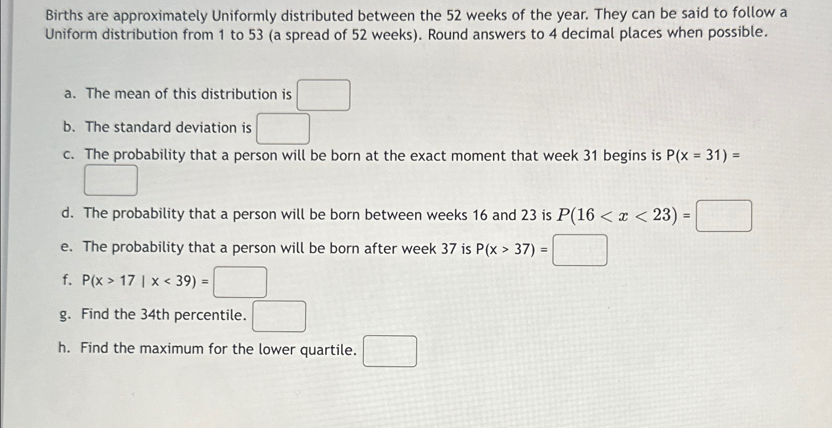 Solved Births are approximately Uniformly distributed | Chegg.com