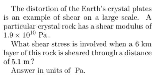 Solved The distortion of the Earth's crystal platesis an | Chegg.com
