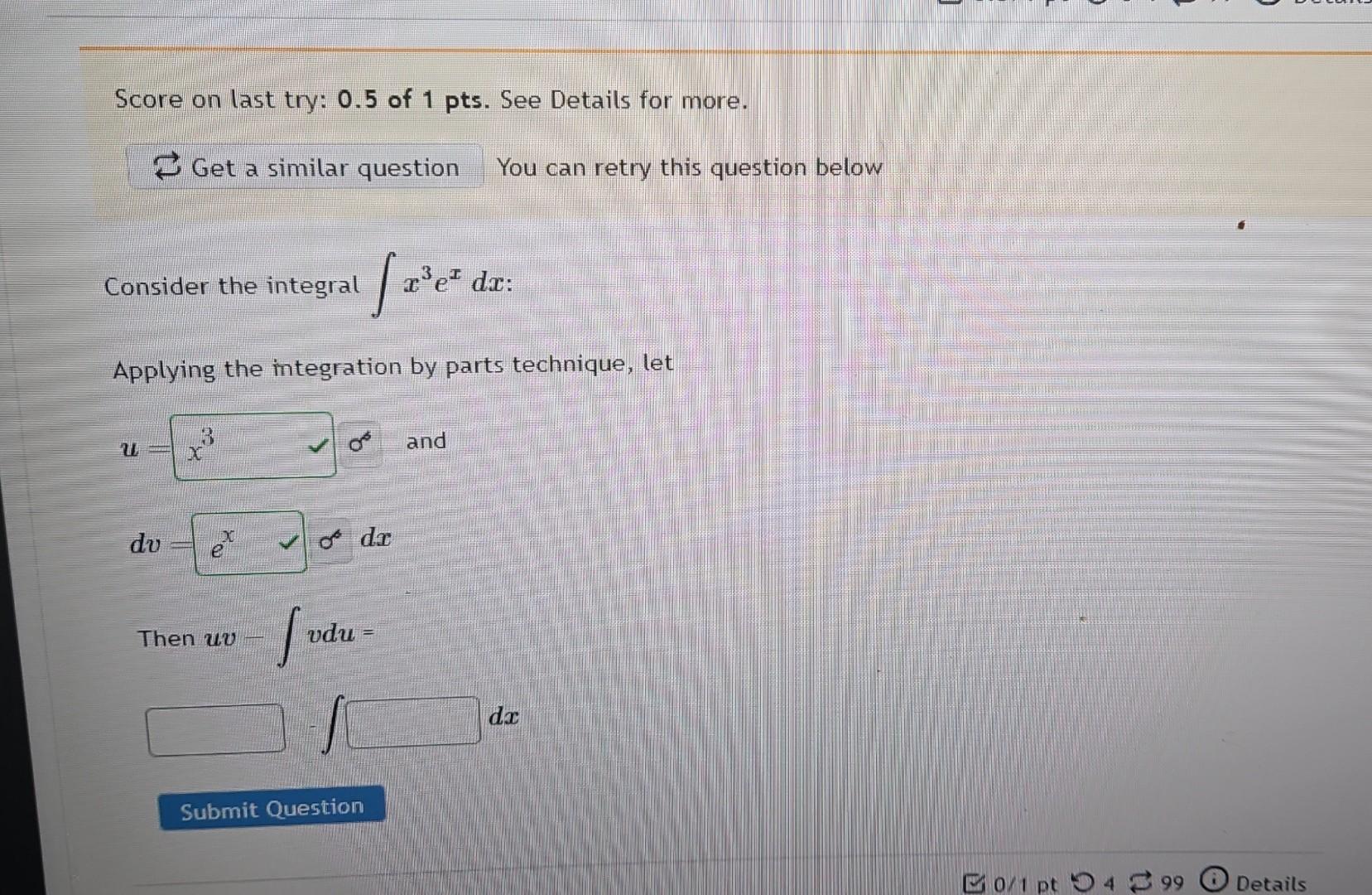 Consider the integral ∫x3exdx : Applying the | Chegg.com