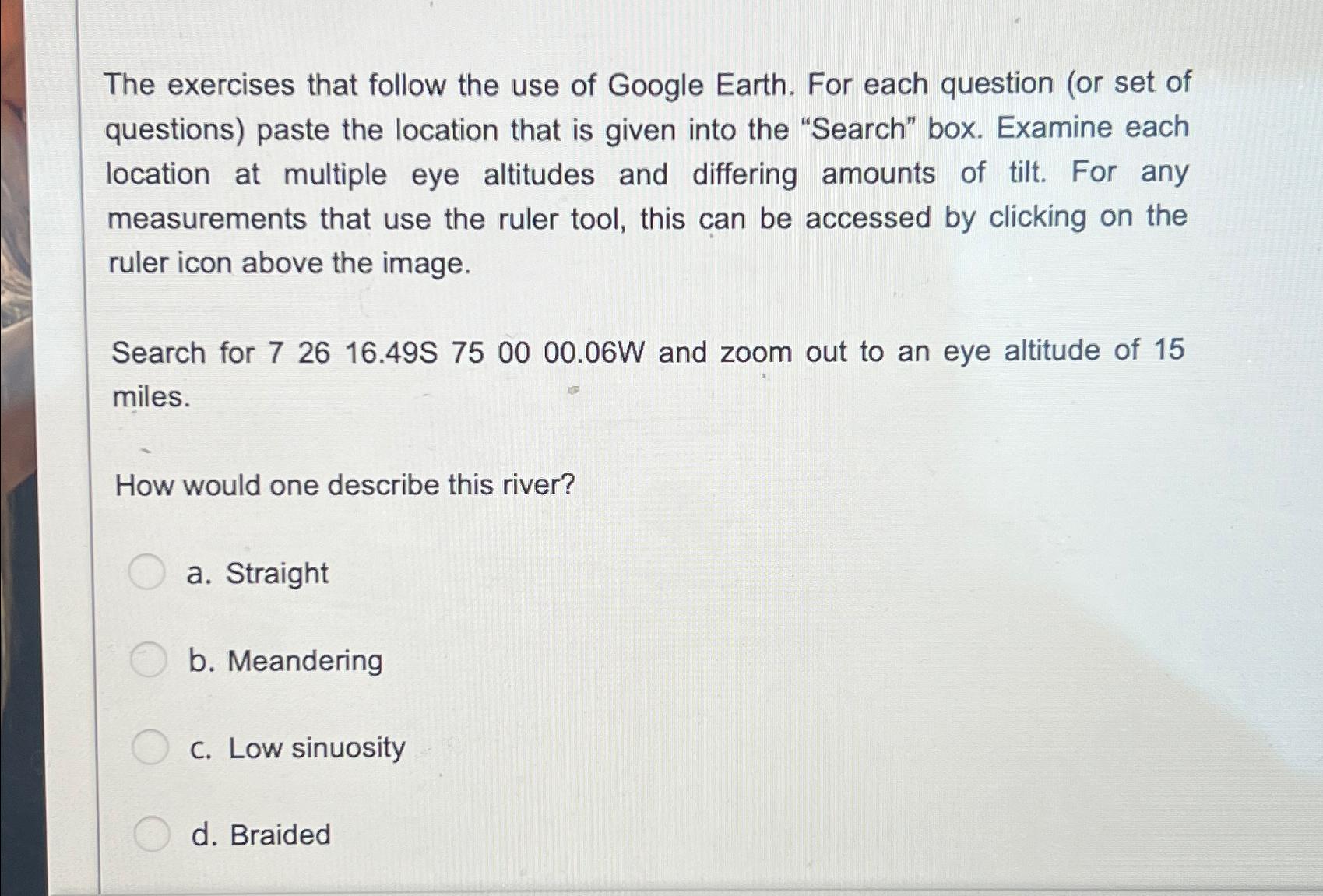 Solved The exercises that follow the use of Google Earth. | Chegg.com