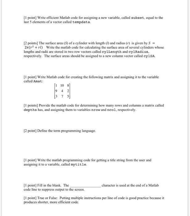 Solved [1 point] Write efficient Matlab code for assigning a | Chegg.com