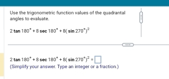 Solved Use the trigonometric function values of the | Chegg.com