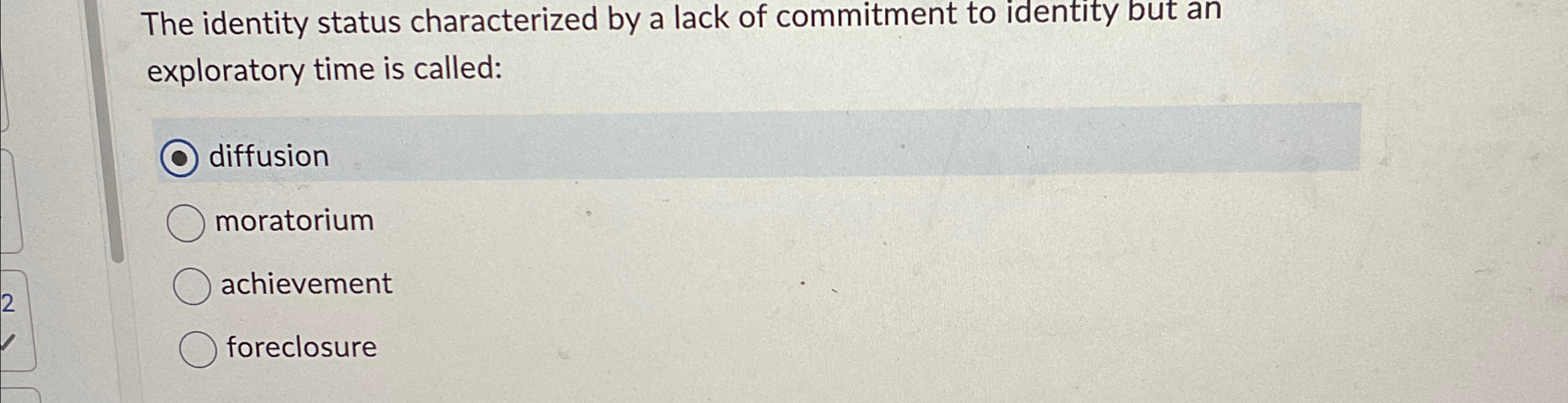 Solved The identity status characterized by a lack of | Chegg.com