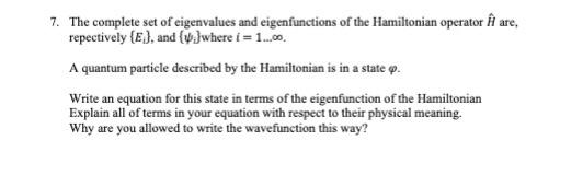 Solved 7. The complete set of eigenvalues and eigenfunctions | Chegg.com