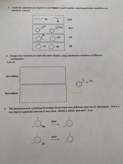 Solved 3. Circle the substrate you expect to react faster in | Chegg.com