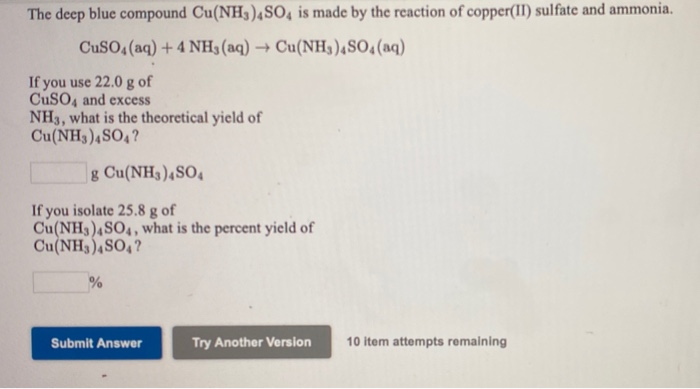 Solved The deep blue compound Cu(NH3)4SO, is made by the | Chegg.com
