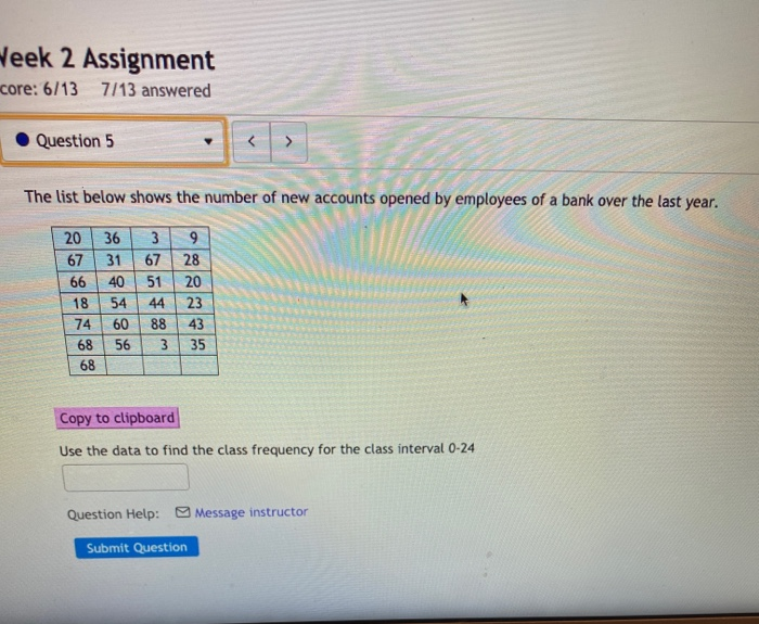 Solved Week 2 Assignment core: 6/13 7/13 answered Question 5 | Chegg.com