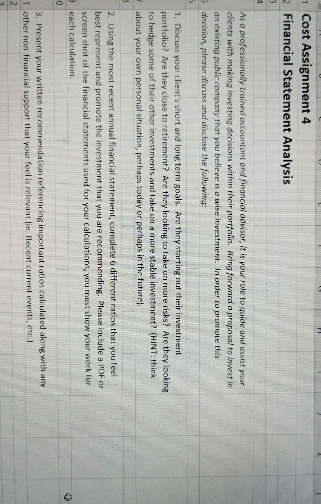 1 Cost Assignment 4 2 Financial Statement Analysis 3 | Chegg.com