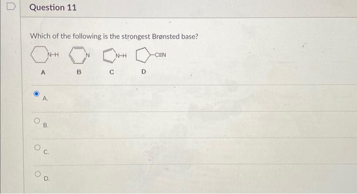 Solved Which of the following is the strongest Brønsted | Chegg.com