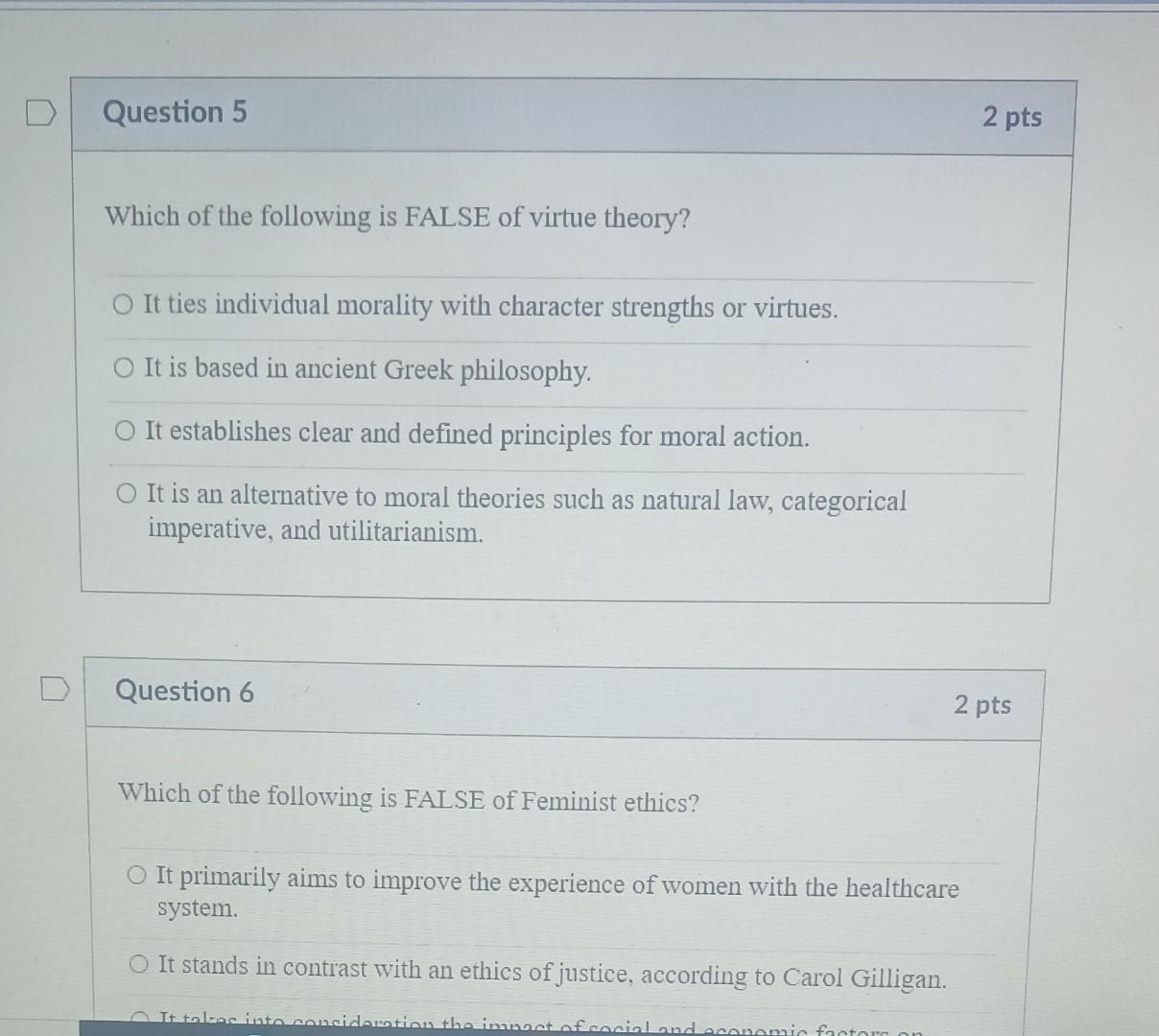 Solved Which of the following is FALSE of virtue theory? It | Chegg.com