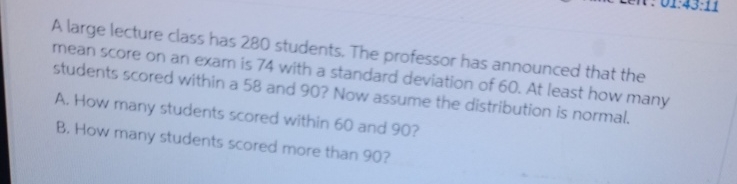 Solved A large lecture class has 280 ﻿students. The | Chegg.com