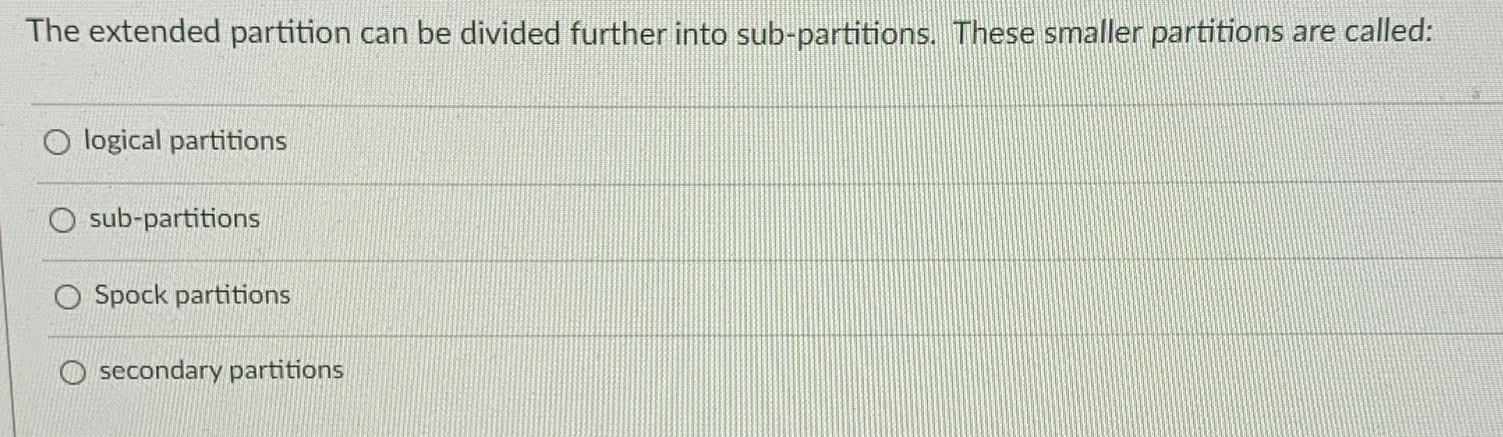 Solved The extended partition can be divided further into | Chegg.com