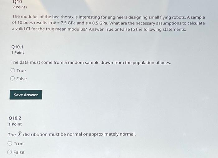 Solved Q10 2 Points The modulus of the bee thorax is | Chegg.com
