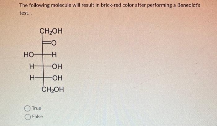 Solved The following molecule will result in brick-red color | Chegg.com