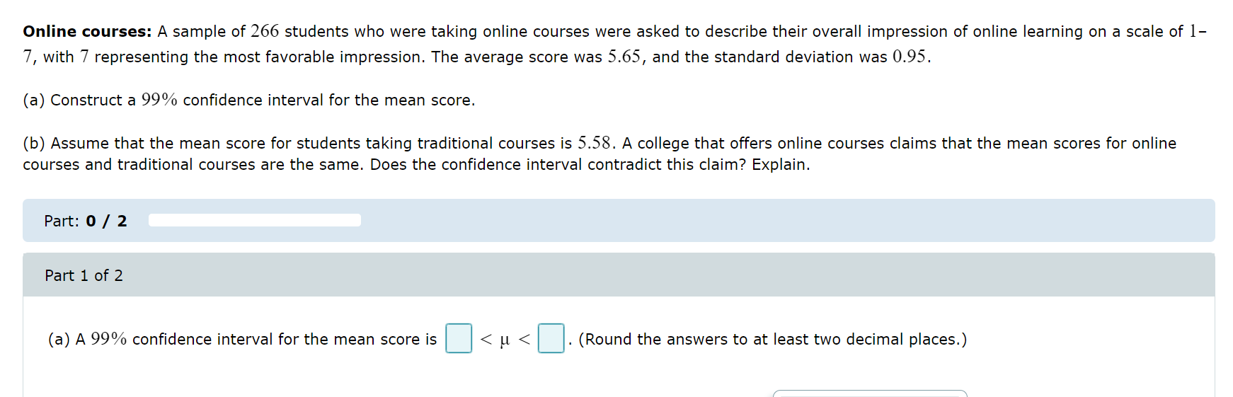 Solved Online courses: A sample of 266 ﻿students who were | Chegg.com