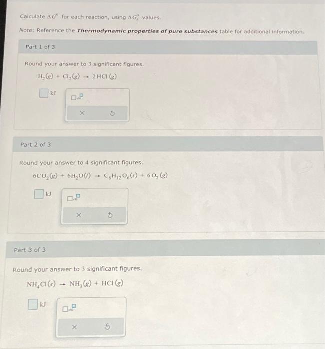 Solved Calculate ΔG∘ for each reaction, using ΔGf∞ values. | Chegg.com