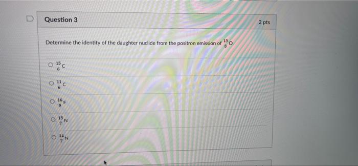 Solved Question 3 2 pts Determine the identity of the | Chegg.com