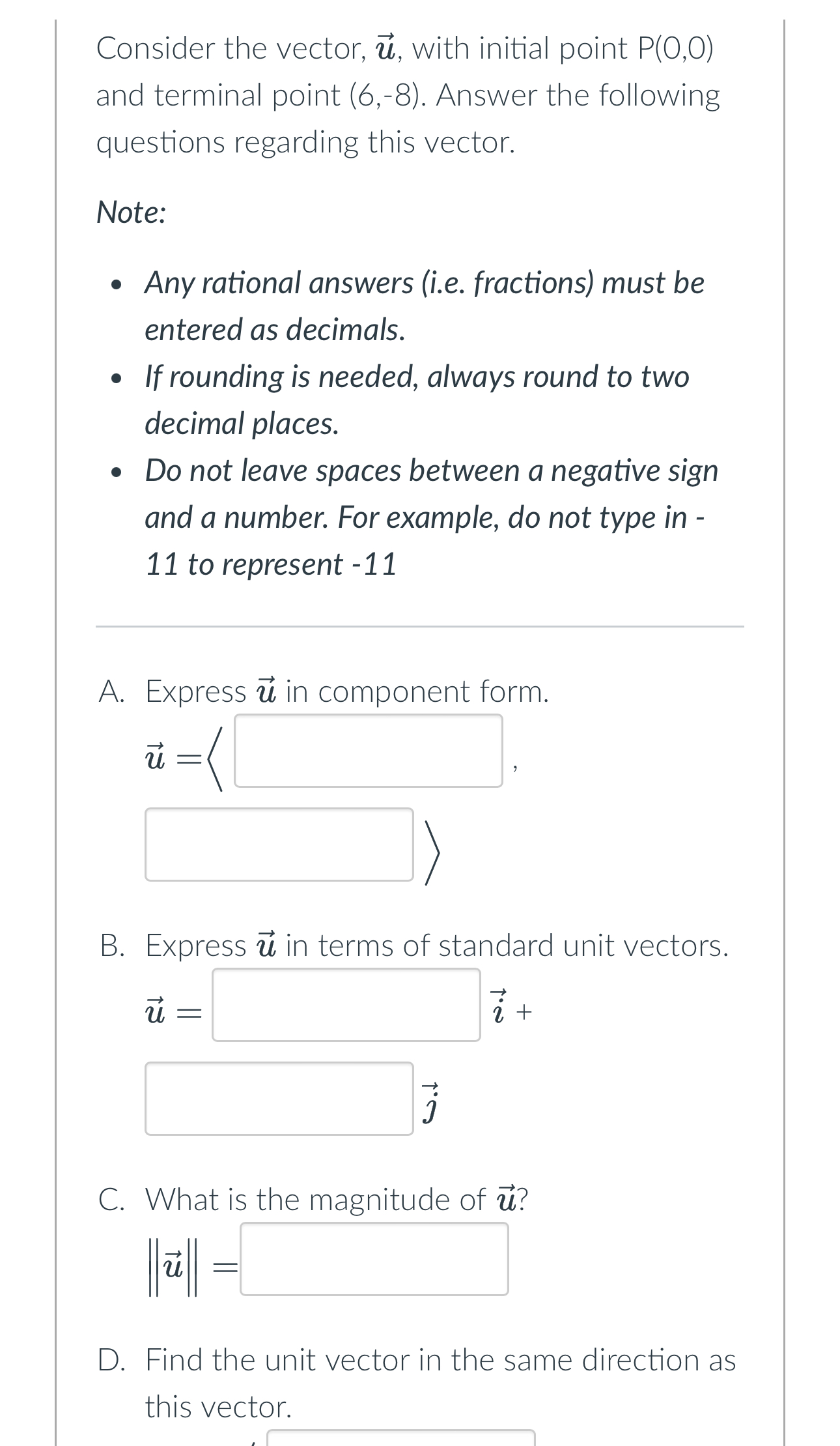 Solved Consider the vector, vec(u), ﻿with initial point | Chegg.com