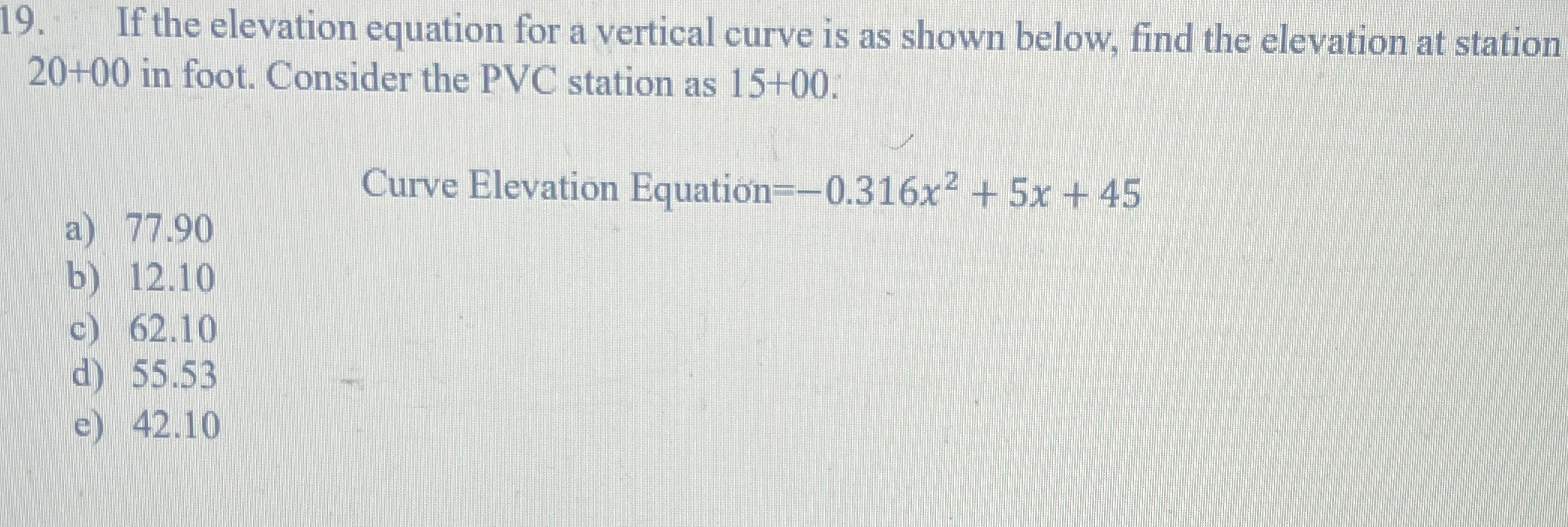 Solved If the elevation equation for a vertical curve is as | Chegg.com