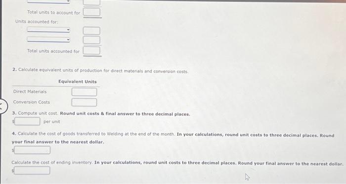 Solved 1. Prepare a physical flow schedule 2. Caiculate | Chegg.com