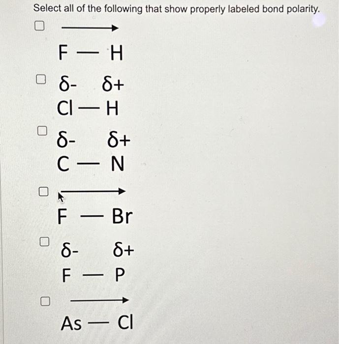 Solved Select all of the following that show properly | Chegg.com