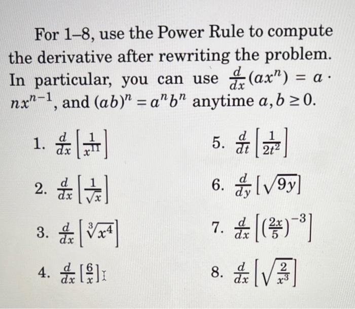 Solved For 1−8, use the Power Rule to compute the derivative | Chegg.com