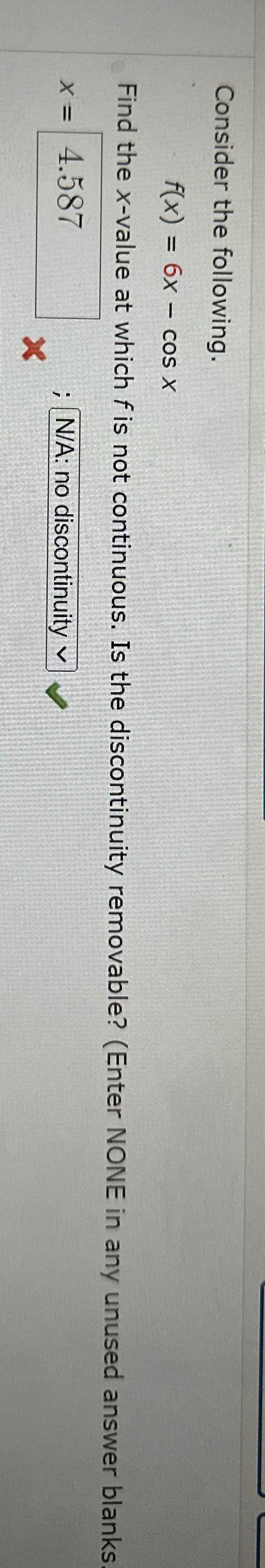 Solved Consider the following.f(x)=6x-cosxFind the x-value | Chegg.com
