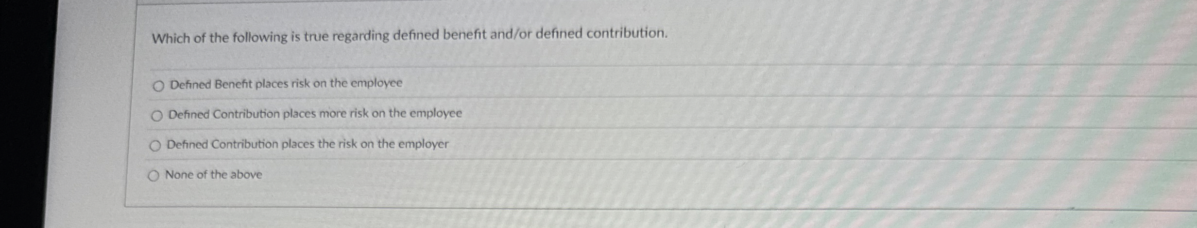 Solved Which of the following is true regarding defined | Chegg.com