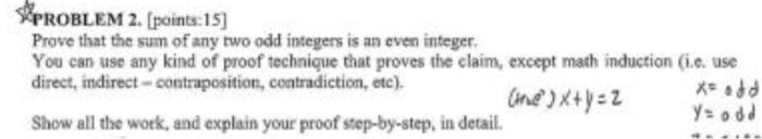 Solved SCPROBLEM 2. [points: 15] Prove that the sum of any | Chegg.com