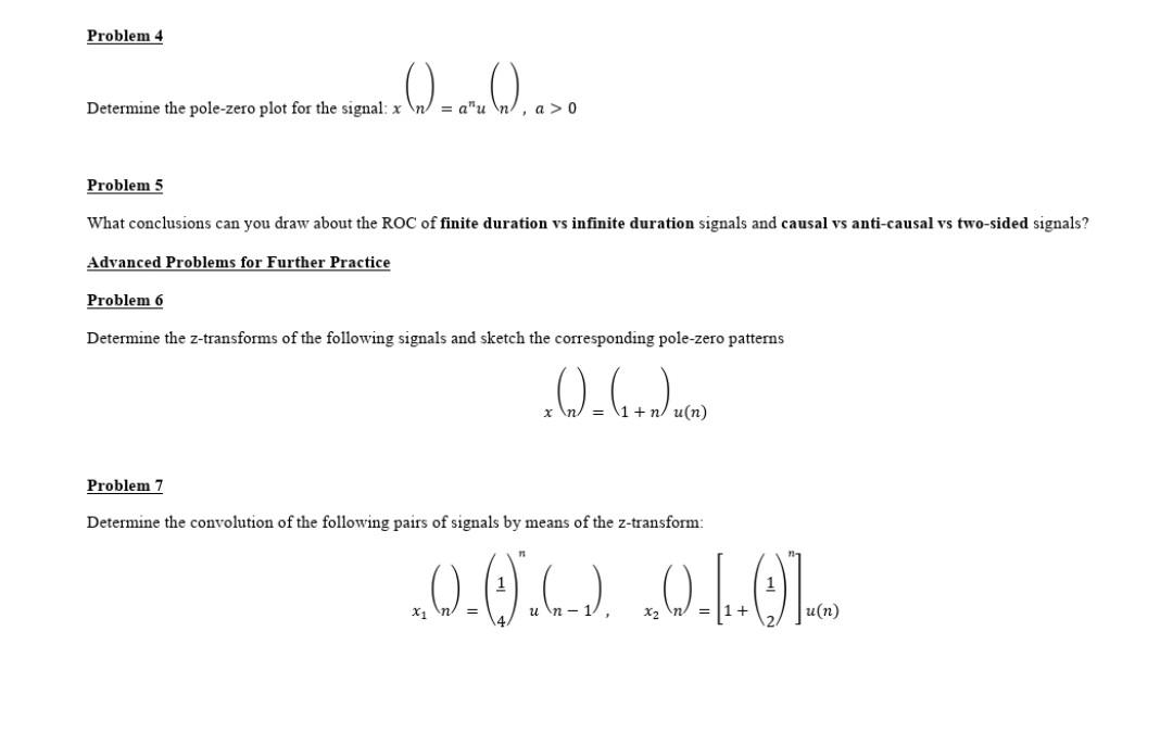 Solved Determine The Pole Zero Plot For The Signal