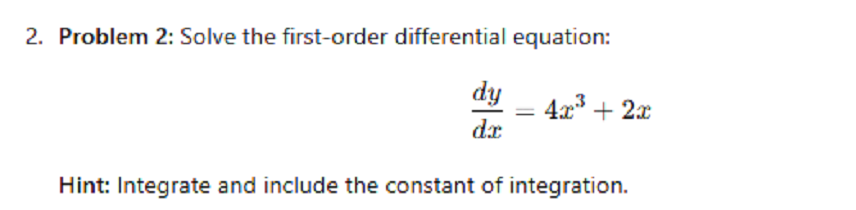 Solved Problem 2: Solve the first-order differential | Chegg.com