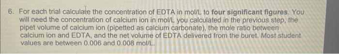 Solved 6. For each trial calculate the concentration of EDTA | Chegg.com