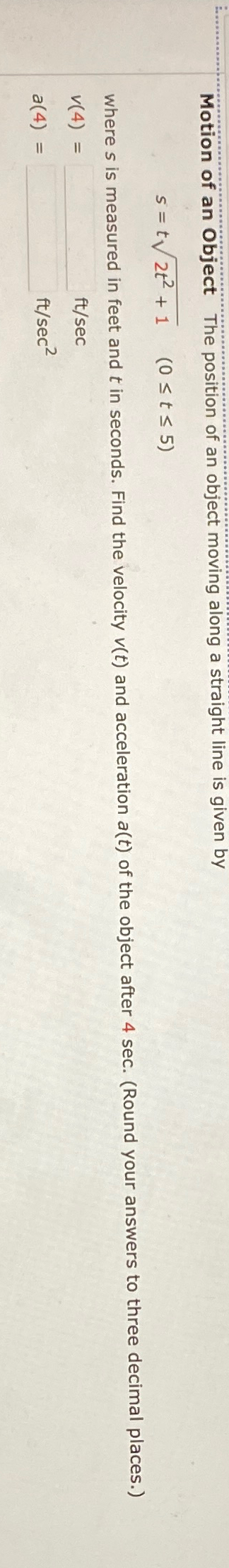 Solved Motion of an Object The position of an object moving | Chegg.com