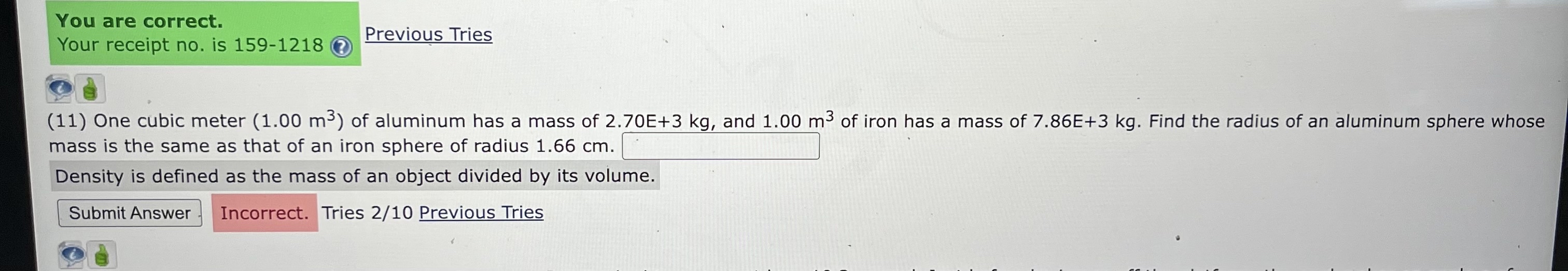 Solved (11) ﻿One cubic meter (1.00m3) ﻿of aluminum has a | Chegg.com
