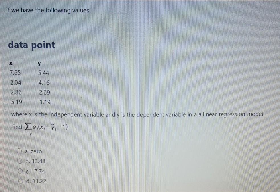 Solved if we have the following values data point X У 7.65 | Chegg.com