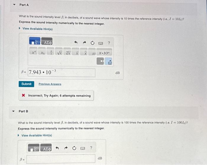 Solved The decibel scale is a logarithmic scale for | Chegg.com