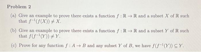 Solved (a) Give an example to prove there exists a function | Chegg.com
