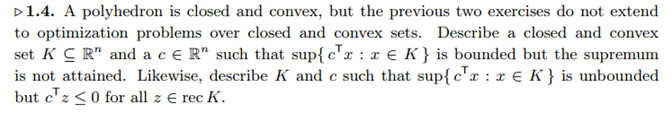 Solved 1.4. A polyhedron is closed and convex, but the | Chegg.com