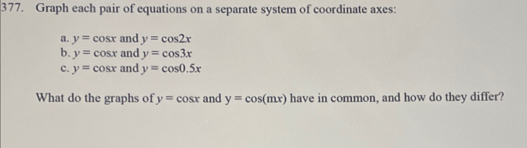 Solved Graph each pair of equations on a separate system of | Chegg.com