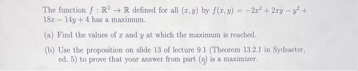 Solved The function f:R2→R defined for all (x,y) by | Chegg.com