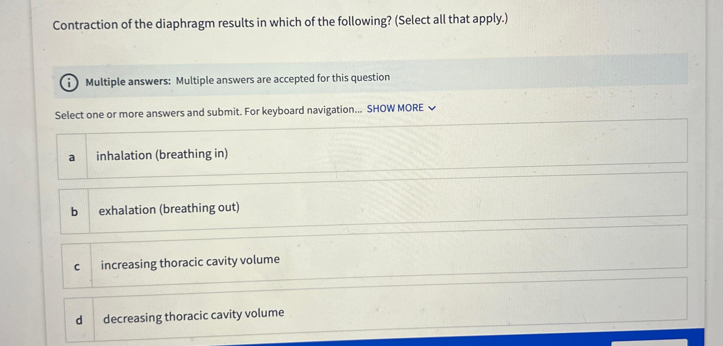 Solved Contraction of the diaphragm results in which of the | Chegg.com