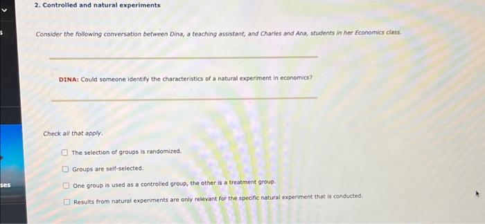 Solved 2. Controlled and natural experiments Consider the | Chegg.com