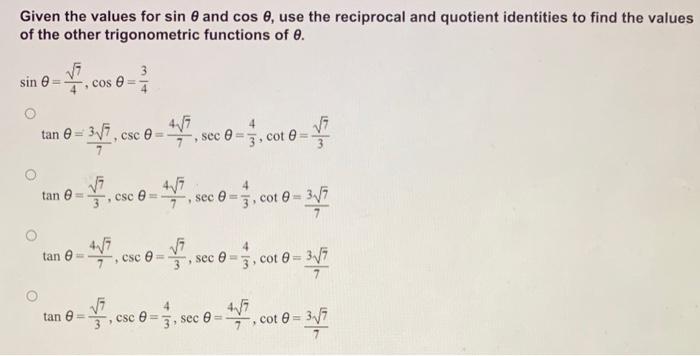Solved given the values of sine theta and cosine theta use | Chegg.com