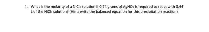 Solved What is the molarity of a NiCl2 solution if 0.74 | Chegg.com