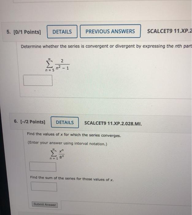 Solved 5. 10/1 Points DETAILS PREVIOUS ANSWERS SCALCETS | Chegg.com Solved 5. 10/1 Points DETAILS PREVIOUS ANSWERS SCALCETS | Chegg.com