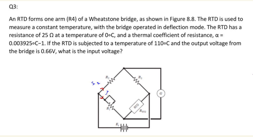 Solved Q3:An RTD forms one arm (R4) ﻿of a Wheatstone bridge, | Chegg.com