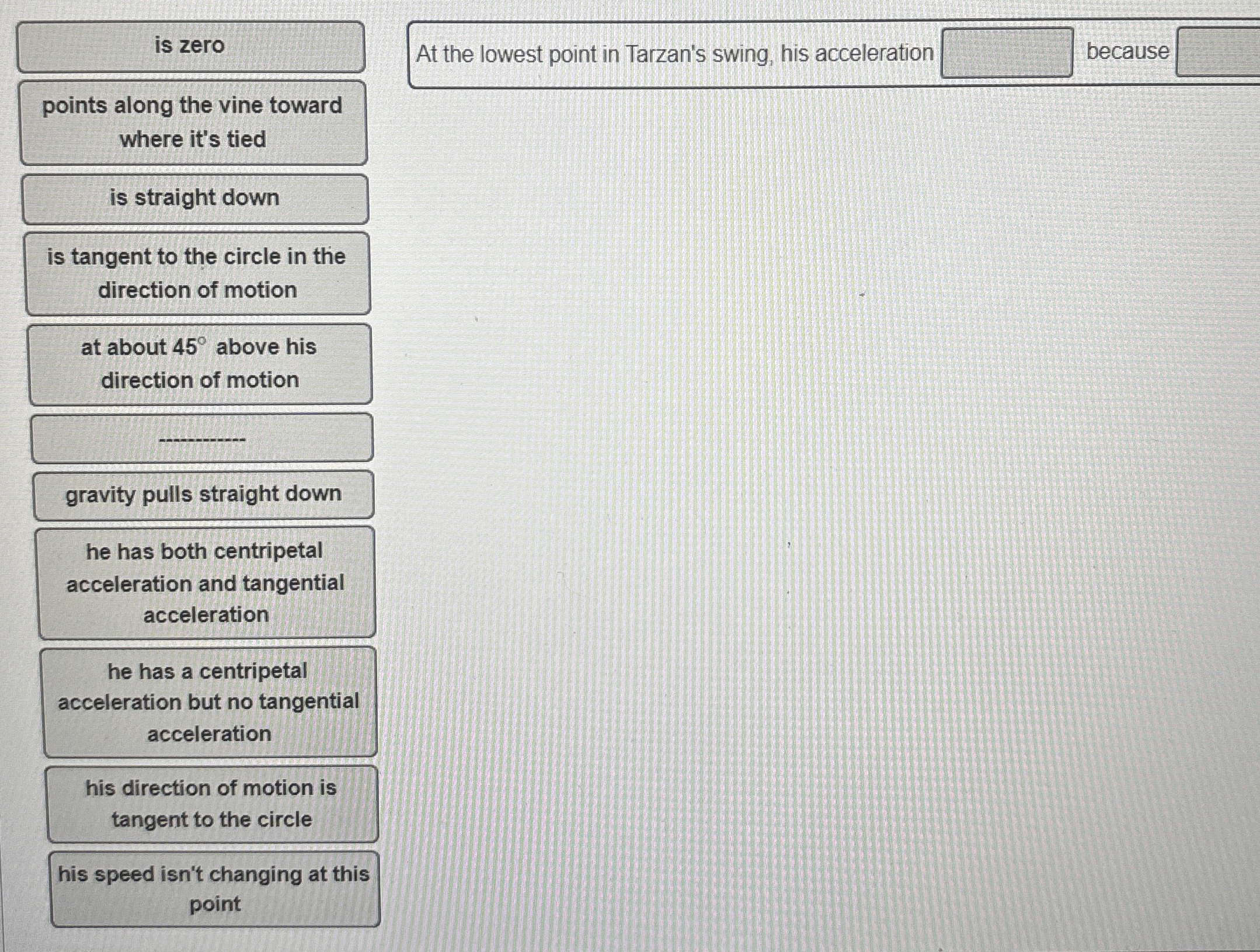 Solved is zeroAt the lowest point in Tarzan's swing, his | Chegg.com