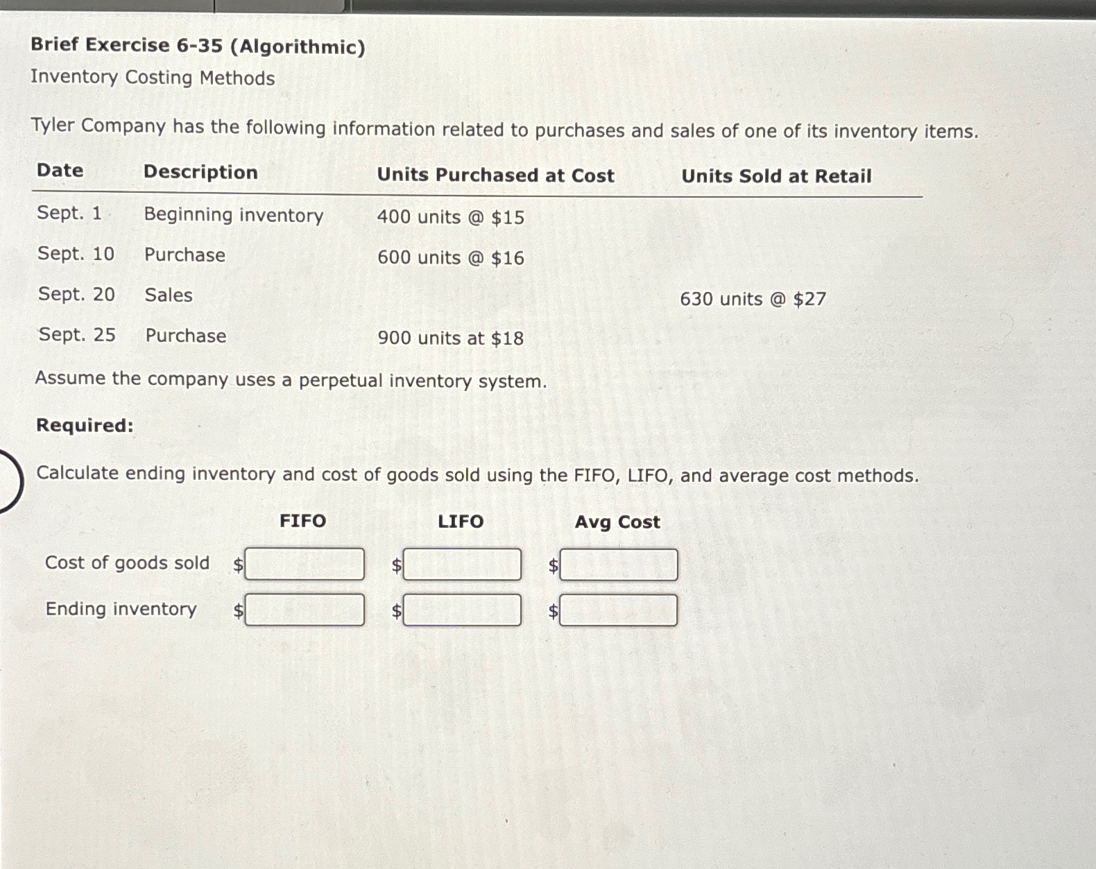 Solved Brief Exercise 6-35 (Algorithmic)Inventory Costing | Chegg.com