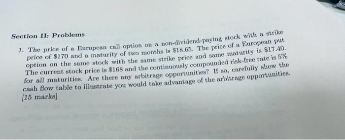Solved Section II: Problems 1. The price of a European call | Chegg.com