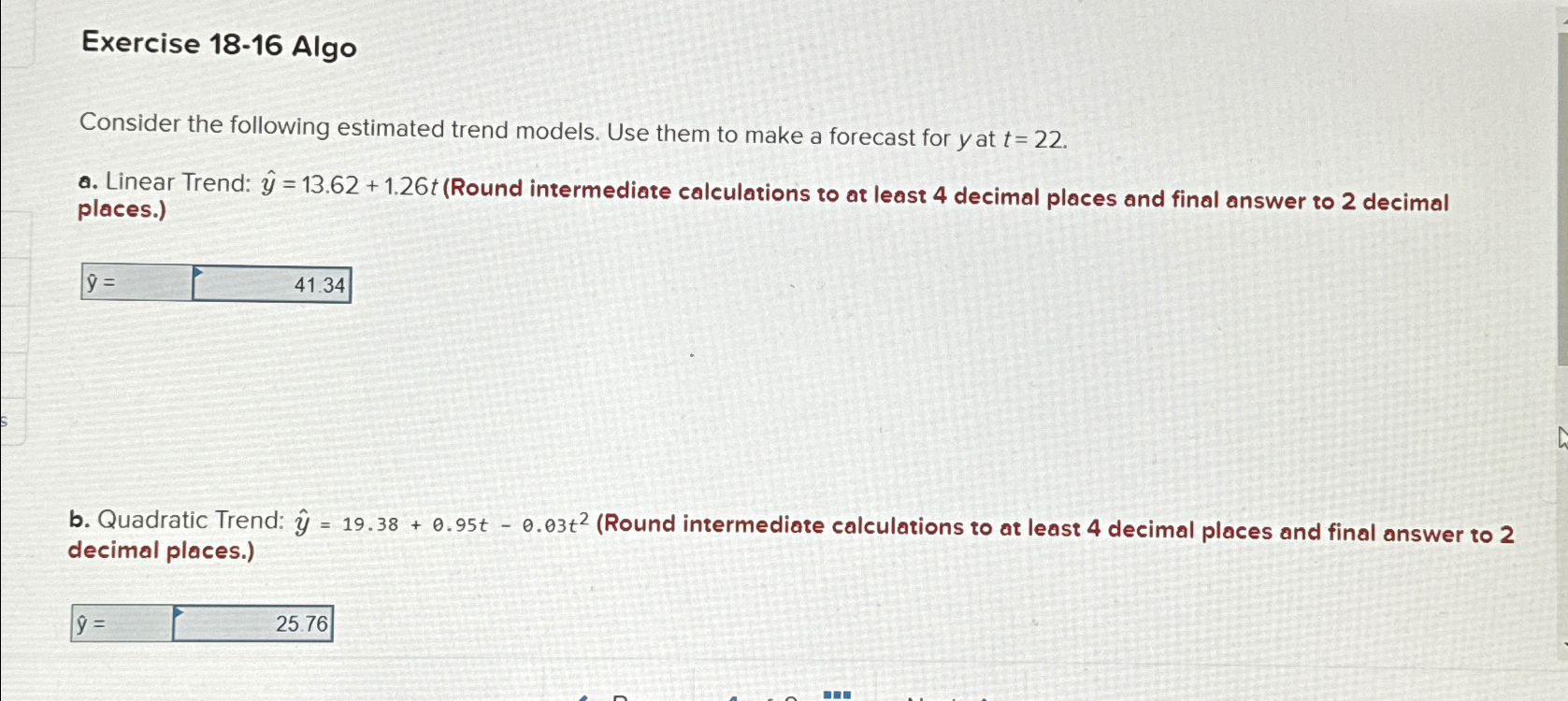 Solved Exercise 18-16 ﻿AlgoConsider the following estimated | Chegg.com